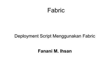 Fabric Python Ppt