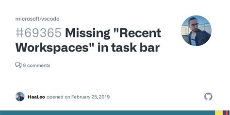 Missing Recent Workspaces In Task Bar · Issue 69365 · Microsoft
