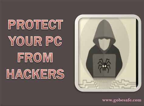 How To Protect Your PC From Hackers Cybersecway Com Privacy Security