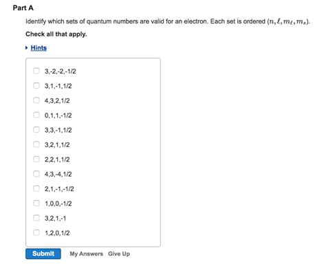 Solved Quantum Numbers Every Electron In An Atom Is Chegg