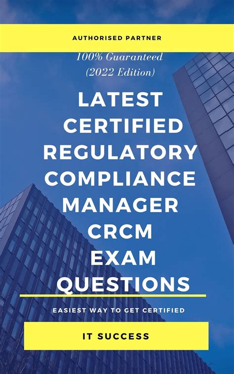 Latest Certified Regulatory Compliance Manager Crcm Exam Questions V1 0 By It Success Goodreads
