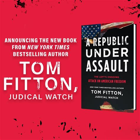 Judicial Watch Tom Fittons Explosive New Book A