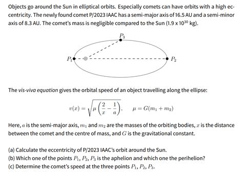 Solved Objects Go Around The Sun In Elliptical Orbits