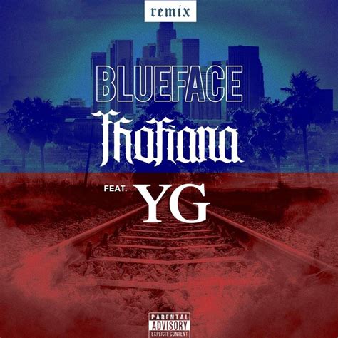 Blueface Thotiana Yg Remix Lyrics Genius Lyrics