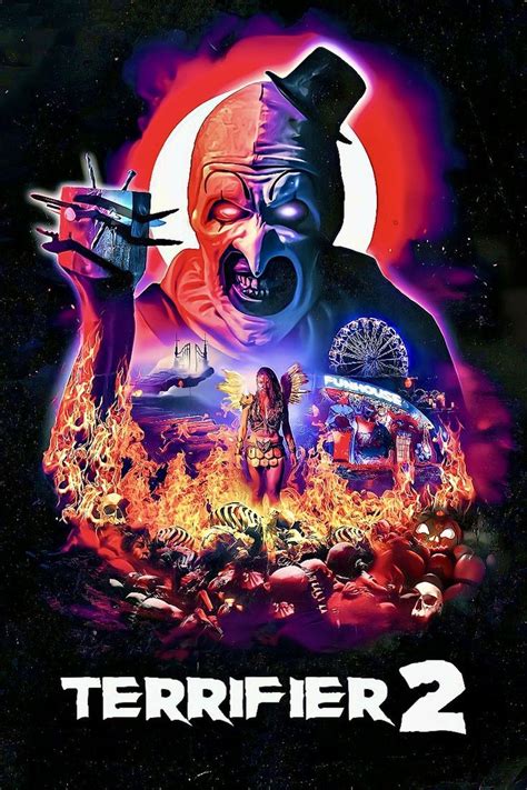 Aterrorizante 2 Terrifier 2 2022 Horror Movies Horror Movie