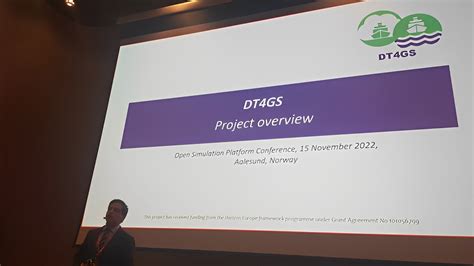 dt4gs at the open simulation platform conference osp 2022 dt4gs