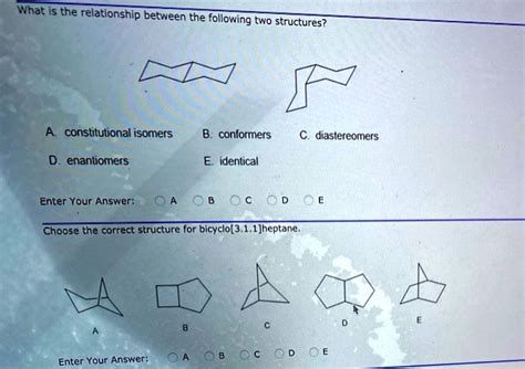 SOLVED:What is the relationship between the following two structures? constitutional isomers ...