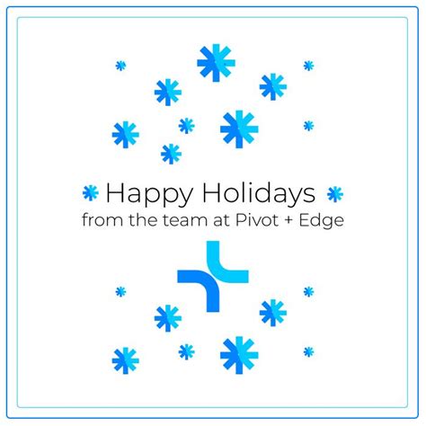 pivot edge on linkedin happy holidays from us at pivot edge we