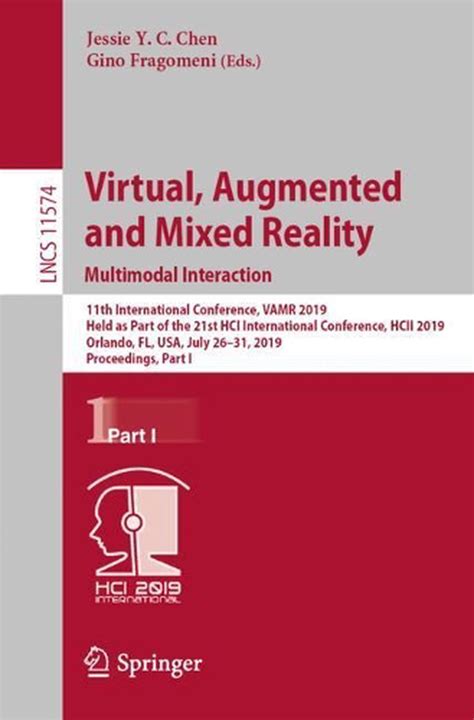 Virtual Augmented And Mixed Reality Multimodal Interaction By Jessie Y C Chen Paperback