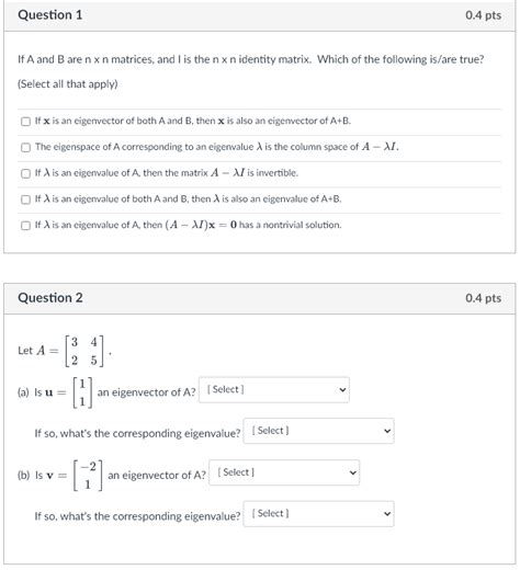 Solved If A And B Are Nn Matrices And I Is The Nn Chegg