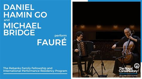 Daniel Hamin Go And Michael Bridge Perform Faurés Élégie Op 24 Youtube