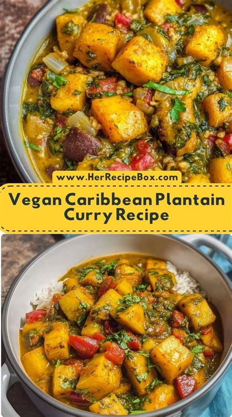 Vegan Caribbean Plantain Curry Recipe Plantain Recipes For Dinner