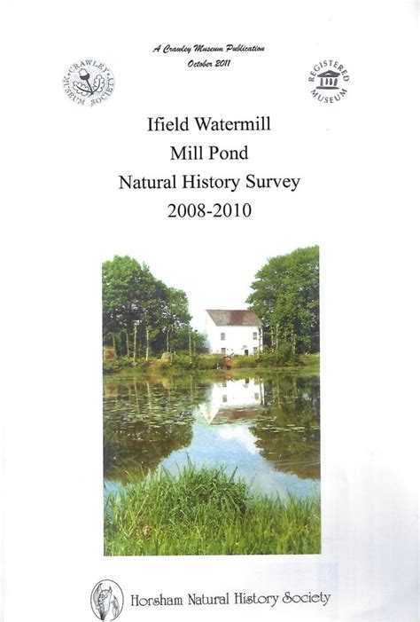 Natural History Of Ifield Mill Pond Paperback Crawley Museum