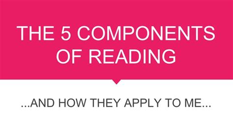 The 5 Components Of Reading Pptx