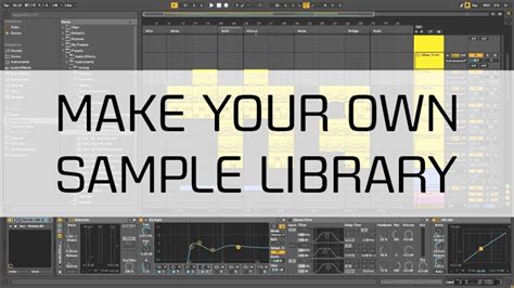 How To Make Your Own Sample Library Off The Beat