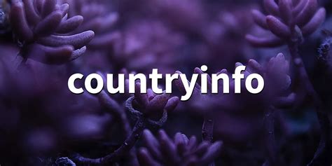 Countryinfo 012 Countryinfo Is A Python Module For Returning Data