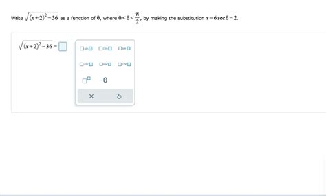 Solved Nrite X22−36 As A Function Of θ Where 0