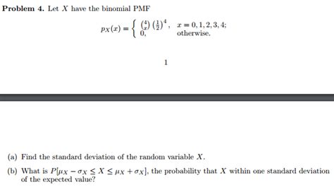 solved let x have the binomial pmf px x { 4 x 1 2 4