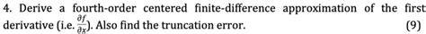 solved 4 derive a fourth order centered finite difference