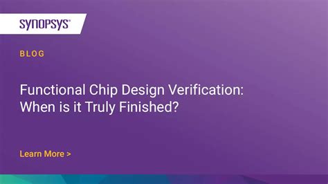 Functional Chip Design Verification When Is It Truly Finished