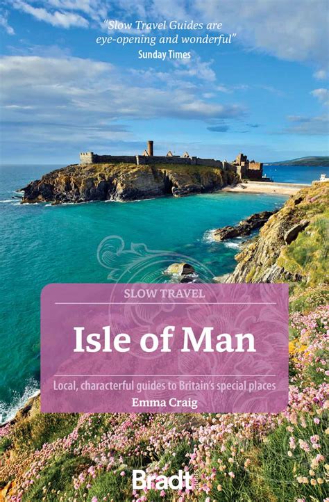The Best Isle Of Man Guidebook From Leading Publisher Bradt