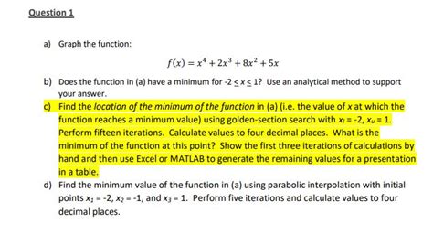 Solved Question 1 A Graph The Function F X X4 2x3