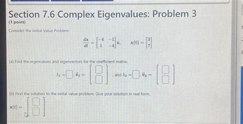 section 7 6 complex eigenvalues problem 3 1 point