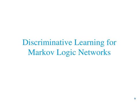 Ppt Discriminative Learning For Markov Logic Networks Powerpoint