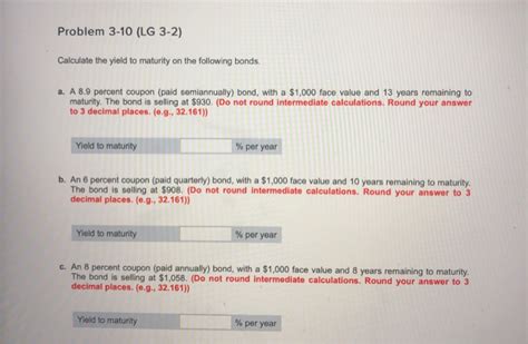 Solved Problem LG Calculate The Yield To Maturity Chegg