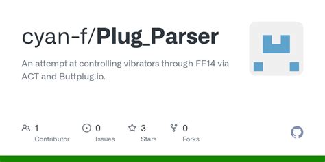 Github Cyan Fplugparser An Attempt At Controlling Vibrators
