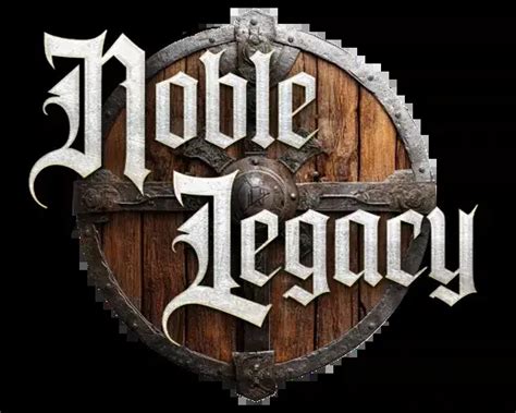 Noble Legacy