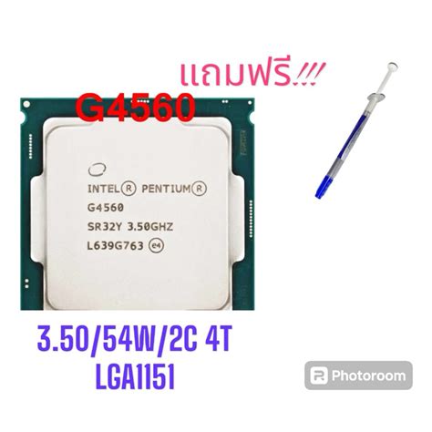 Cpu Intel Pentium G4560 Socket 1151 มือสอง พร้อมส่ง แพ็คดีมาก แถมซิลิโคนหลอด Hy510 Shopee