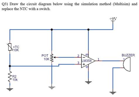 solved q3 draw the circuit diagram below using the