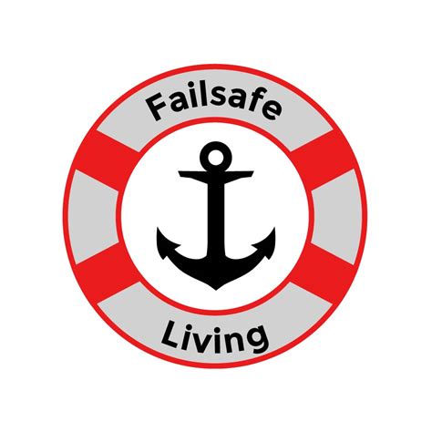 Failsafe Living