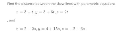 Answered Find The Distance Between The Skew… Bartleby