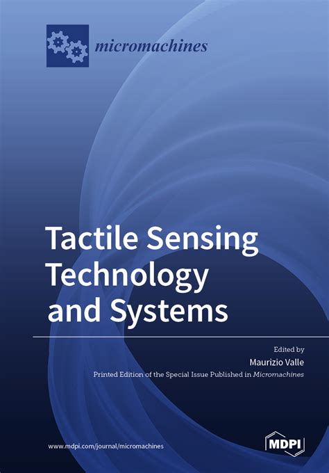 Tactile Sensing Technology And Systems Mdpi Books