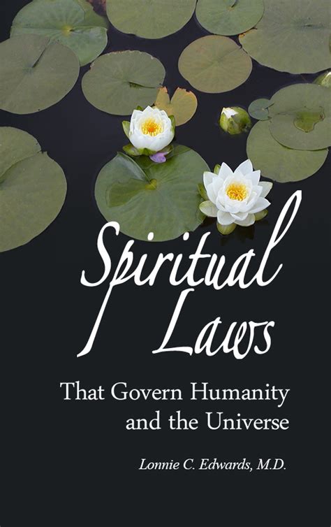 Spiritual Laws By Dr Lonnie C Edwards