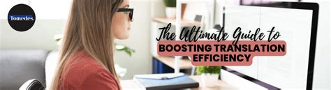 The Ultimate Guide To Boosting Translation Efficiency With Time