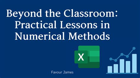 Practical Lessons In Numerical Methods With Excel