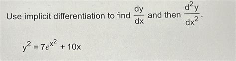 Solved Use Implicit Differentiation To Find