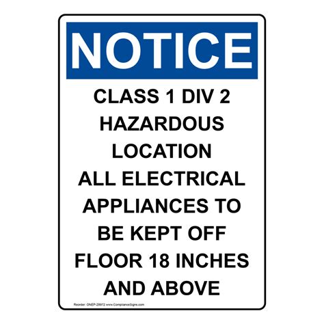 Portrait Osha Class 1 Div 2 Hazardous Location Sign Onep 29972