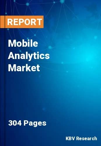 Mobile Analytics Market Size Share And Outlook Trends To 2028