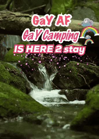 Gay Af Gay Camping  Gay Af Gay Camping Camping Discover And Share S