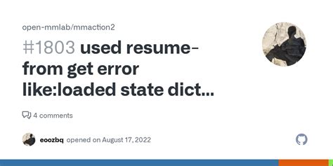 Used Resume From Get Error Likeloaded State Dict Contains A Parameter Group That Doesnt Match
