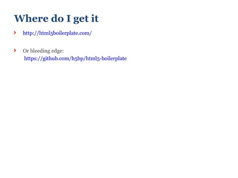 Html5 ★ Boilerplate Ppt