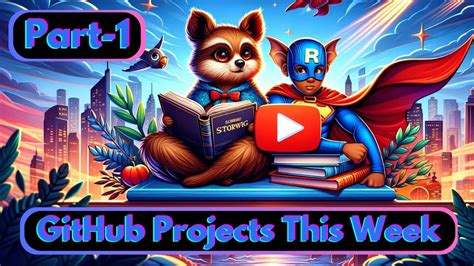 Top Github Projects This Week Innovations You Cant Miss Youtube