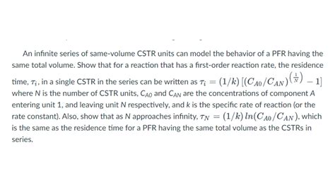 Solved An Infinite Series Of Same Volume Cstr Units Can