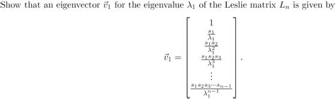 Show That An Eigenvector For The Eigenvalue Of The