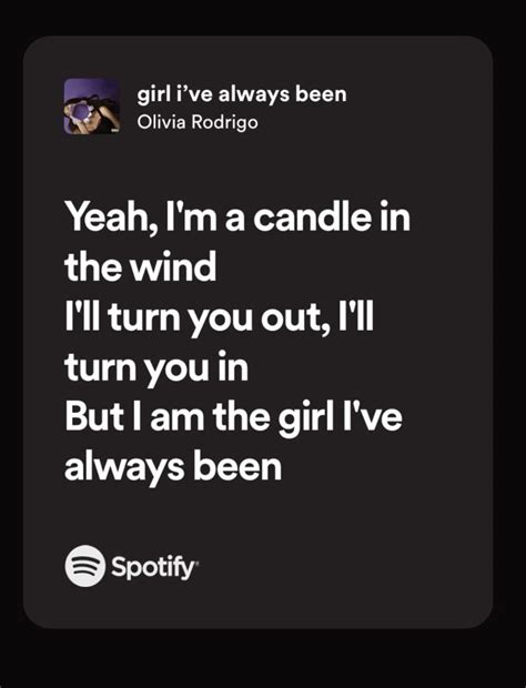 Girl Ive Always Been By Olivia Rodrigo In 2024 Olivia Lyrics Song