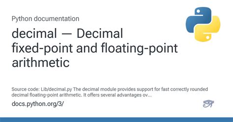 Decimal — Decimal Fixed Point And Floating Point Arithmetic — Python 3